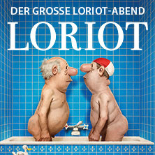 Tickets Musical & Show Loriot - Der große Loriot-Abend Wolfsburg