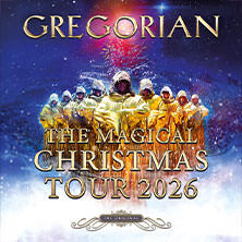 Tickets Konzerte GREGORIAN - The Magical Christmas Tour 2026 Hannover